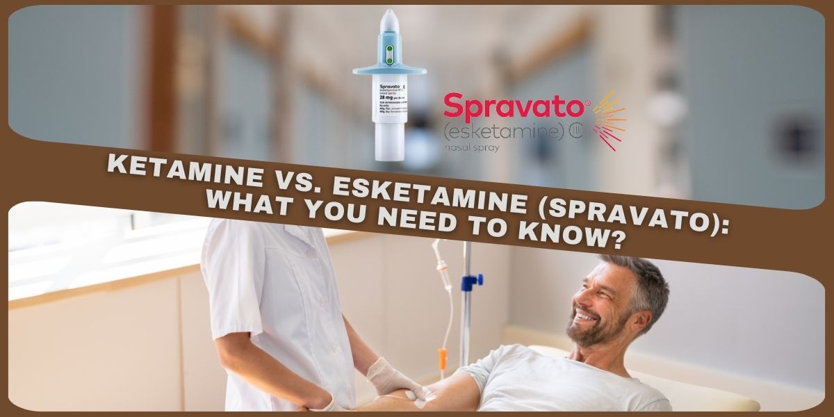 Ketamine vs. Esketamine (Spravato): What You Need to Know? - ZOELIFE PSYCHIATRIC HEALTH